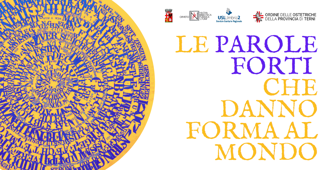 LE PAROLE FORTI CHE DANNO FORMA AL MONDO – Ordine delle Ostetriche ...